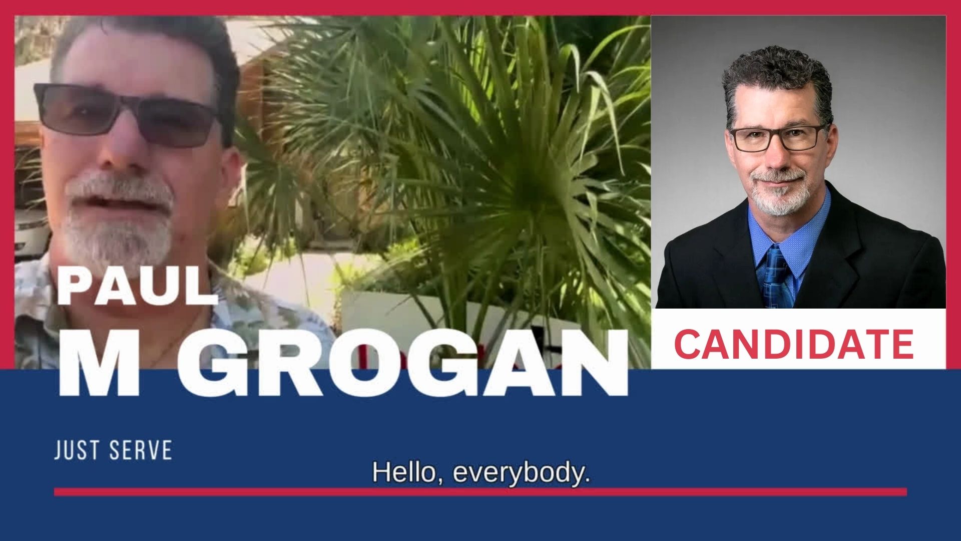 Have a good day - Paul M Grogan